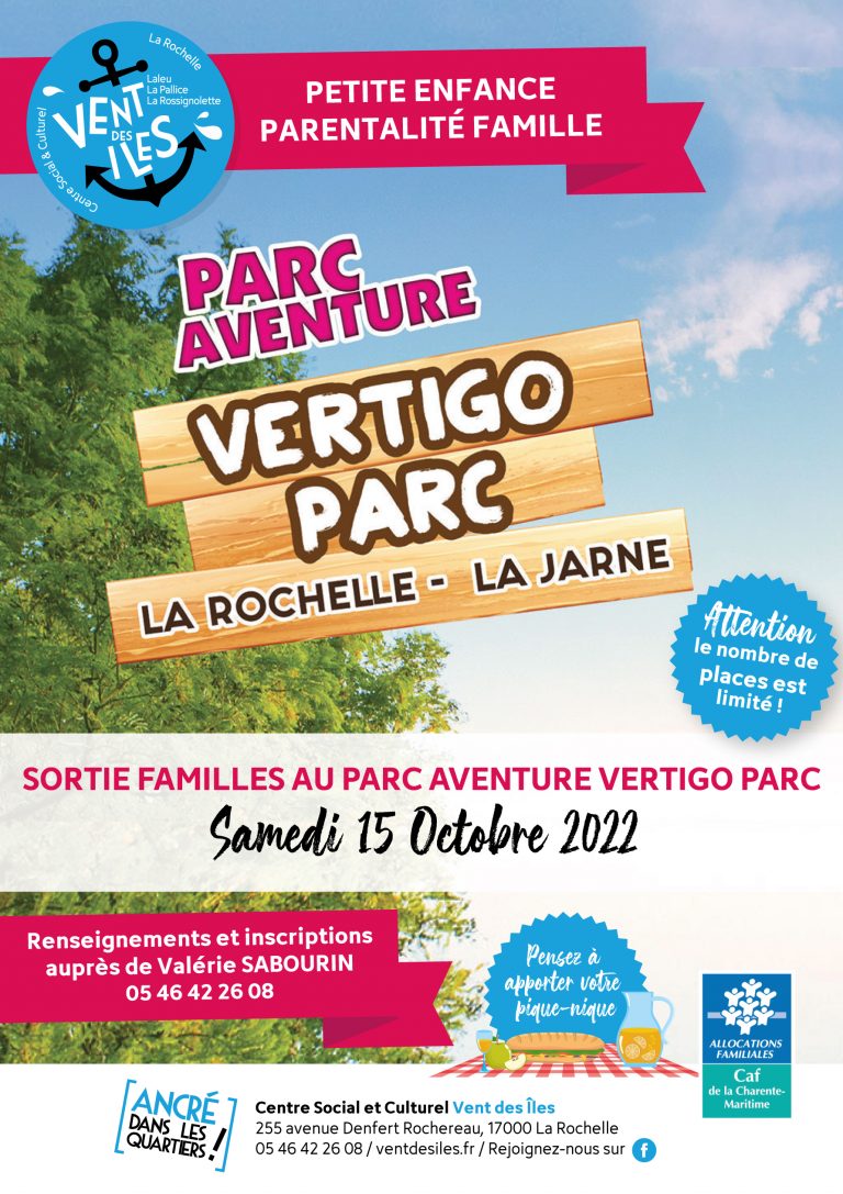 Sortie Familles au Parc Aventure Vertigo Parc - Centre Social ...